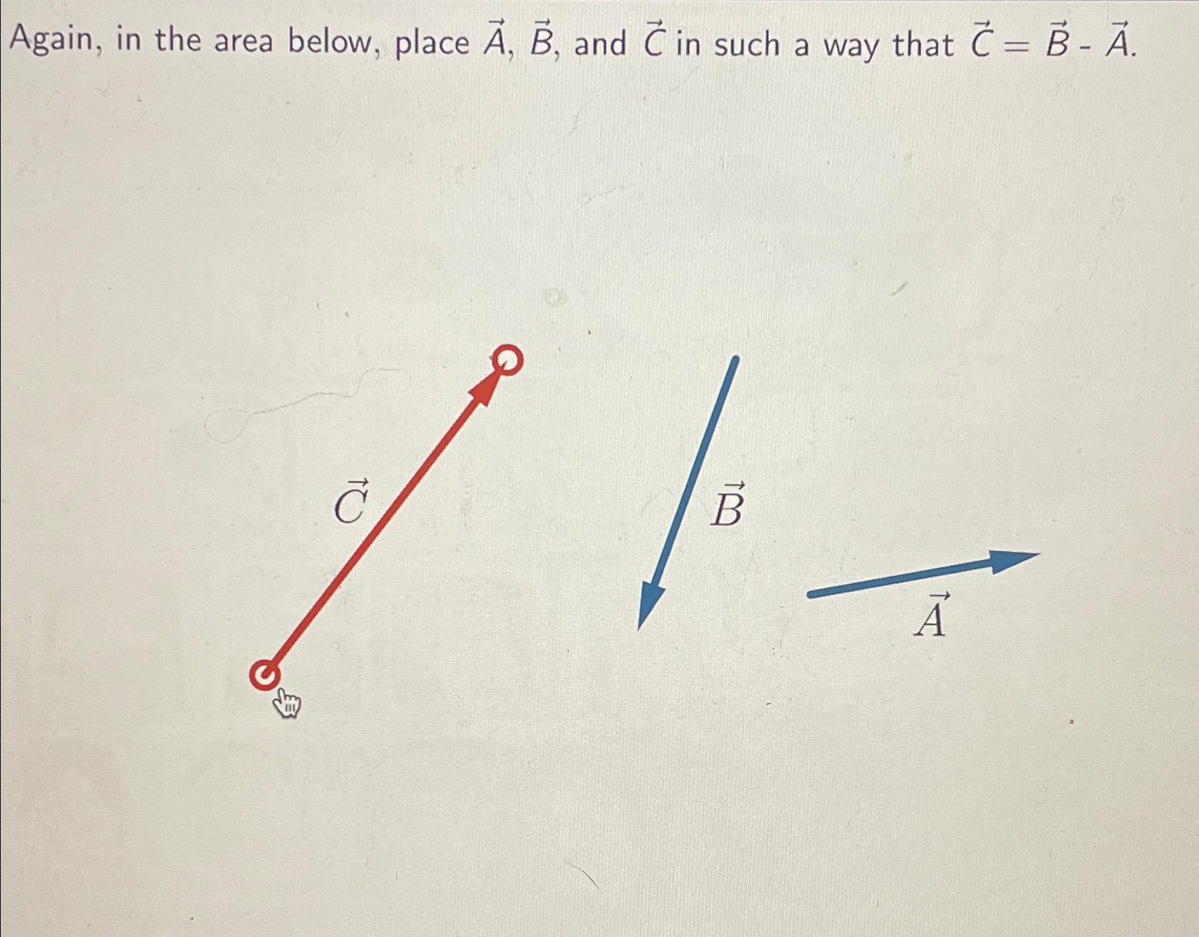 Solved Again In The Area Below Place Vecavecb ﻿and 