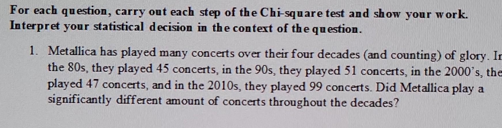 Solved For each question, carry out each step of the | Chegg.com