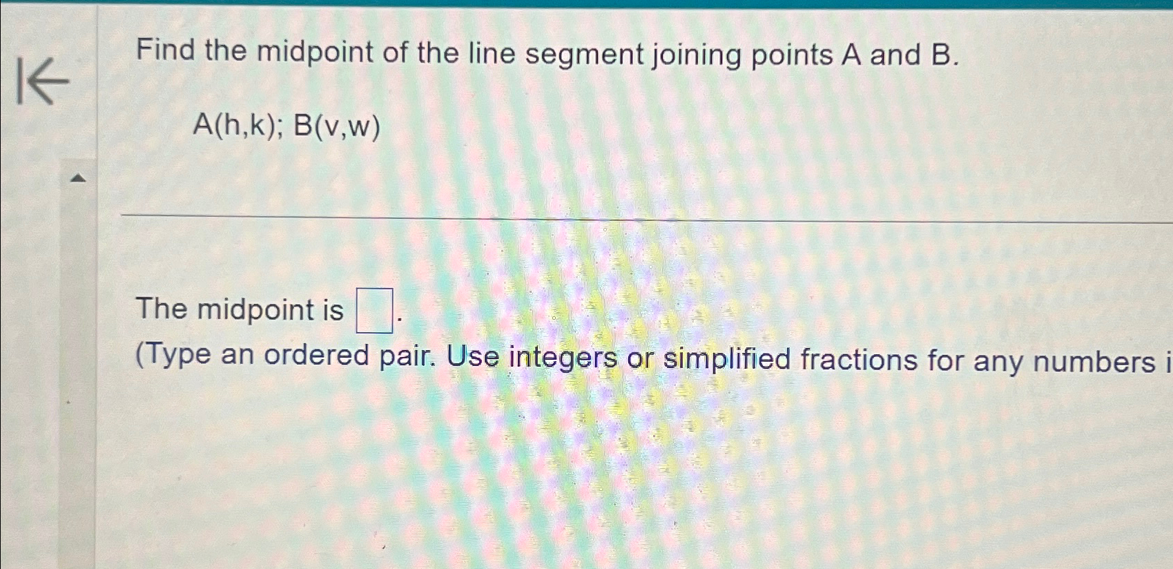 Solved Find the midpoint of the line segment joining points | Chegg.com