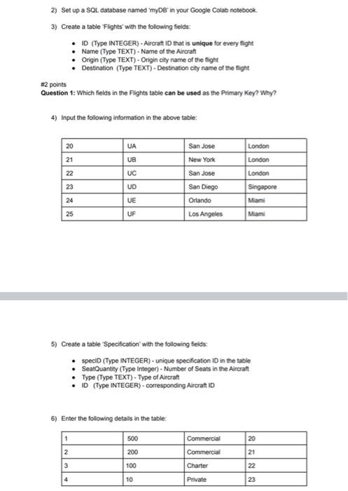 Solved 2) Set up a SQL database named 'myOB' in your Google | Chegg.com