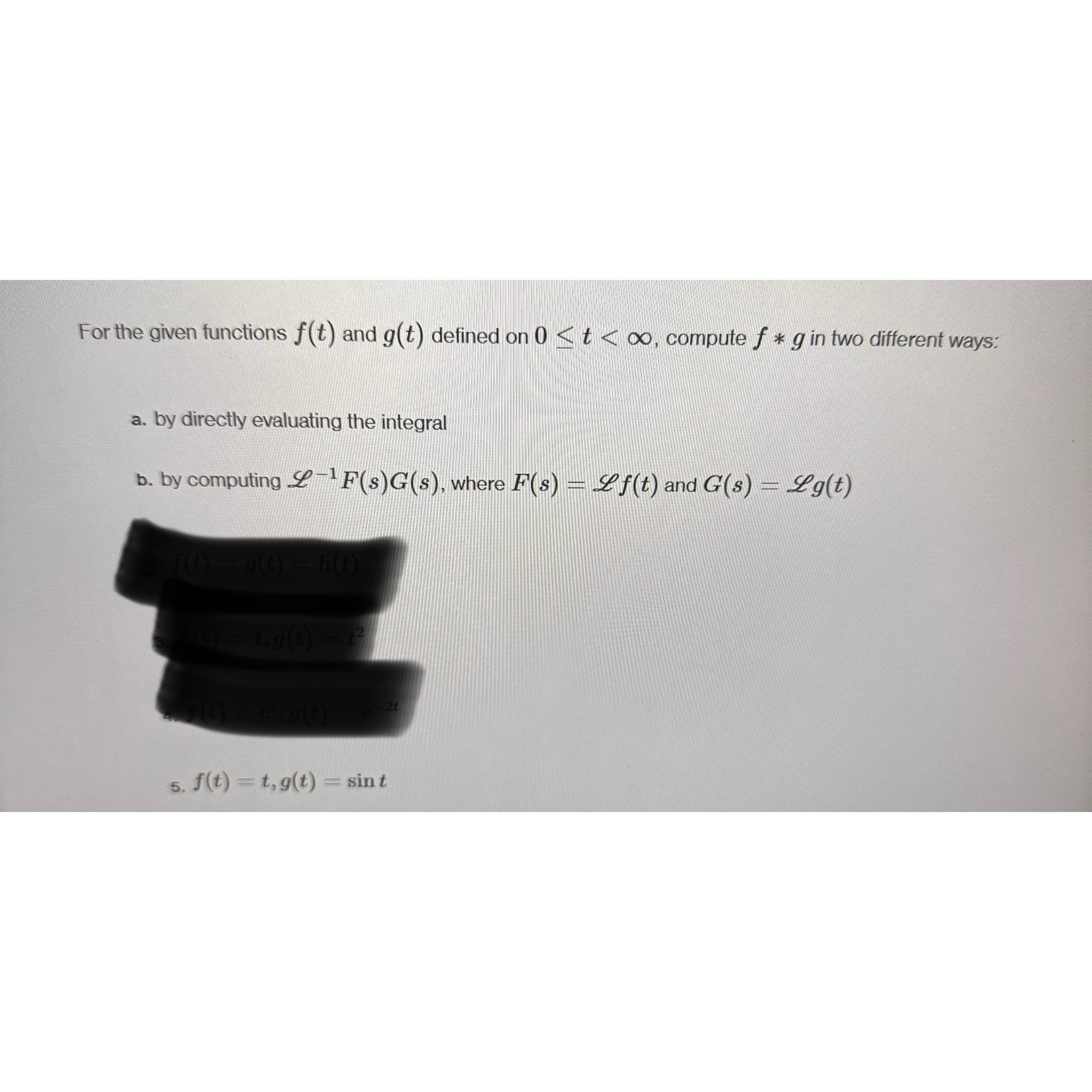 Solved For the given functions f(t) ﻿and g(t) ﻿defined on | Chegg.com