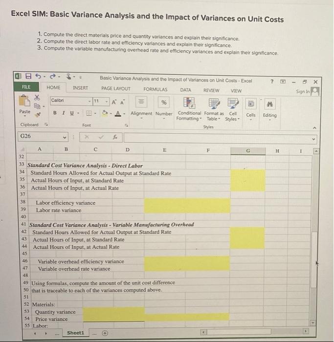 Solved Excel SIM: Basic Variance Analysis and the Impact of | Chegg.com
