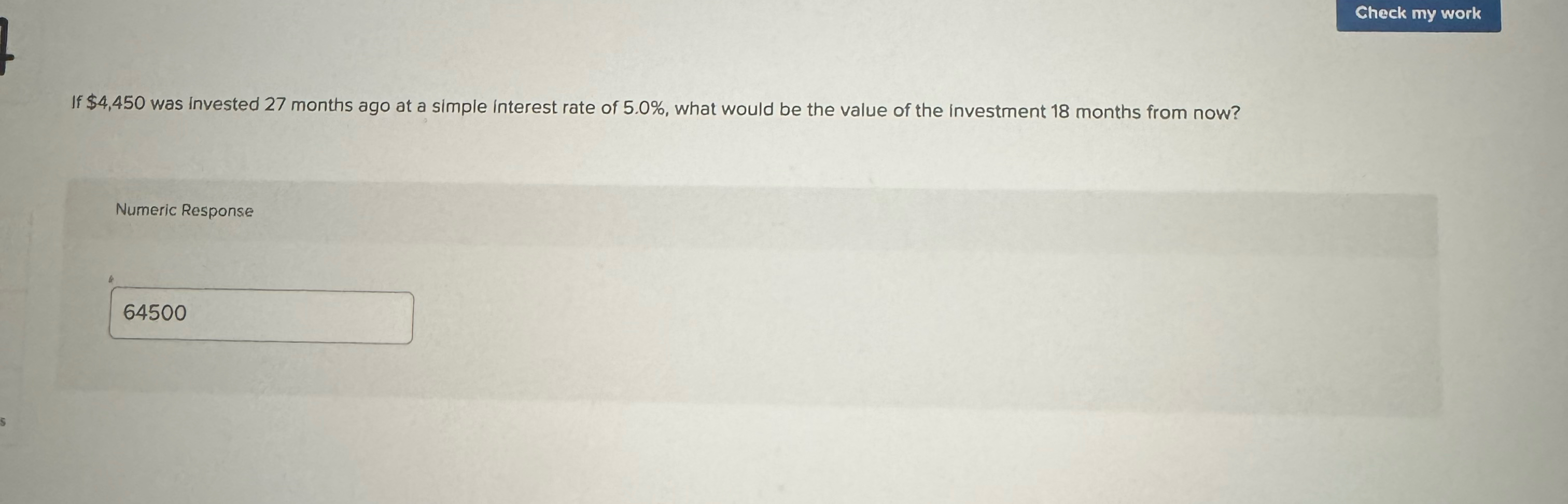 Solved If $4,450 ﻿was invested 27 ﻿months ago at a simple | Chegg.com
