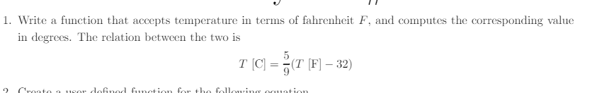 Solved Write a function that accepts temperature in terms of | Chegg.com