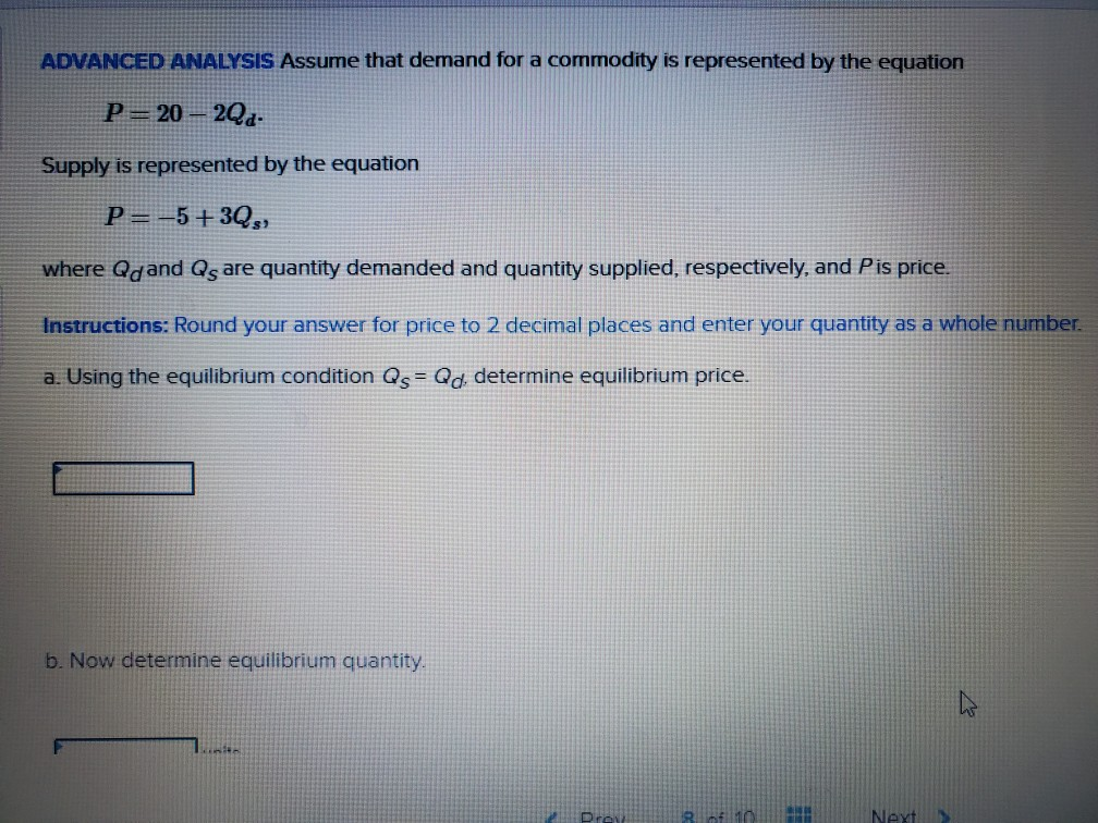 Solved ADVANCED ANALYSIS Assume that demand for a commodity | Chegg.com