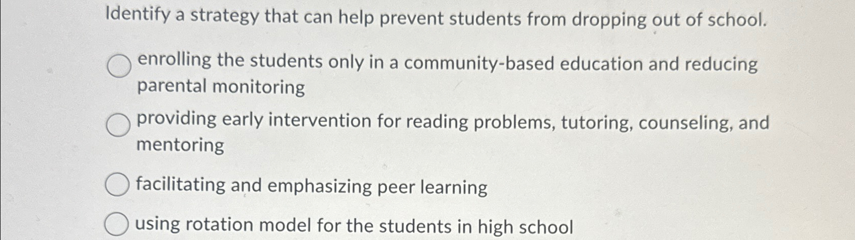 Solved Identify a strategy that can help prevent students | Chegg.com