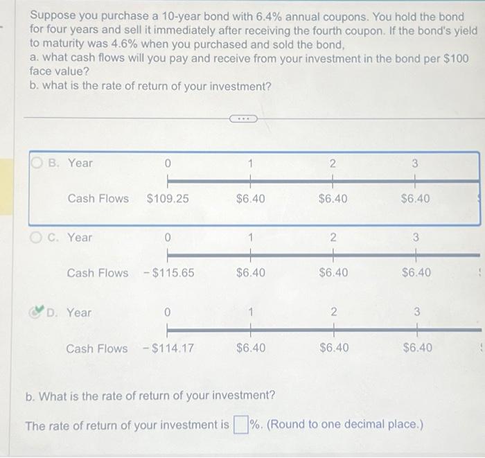 Solved Suppose you purchase a 10-year bond with 6.4% annual | Chegg.com