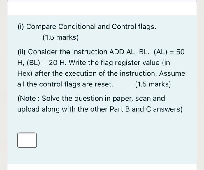 Solved (i) Compare Conditional and Control flags. (1.5 | Chegg.com