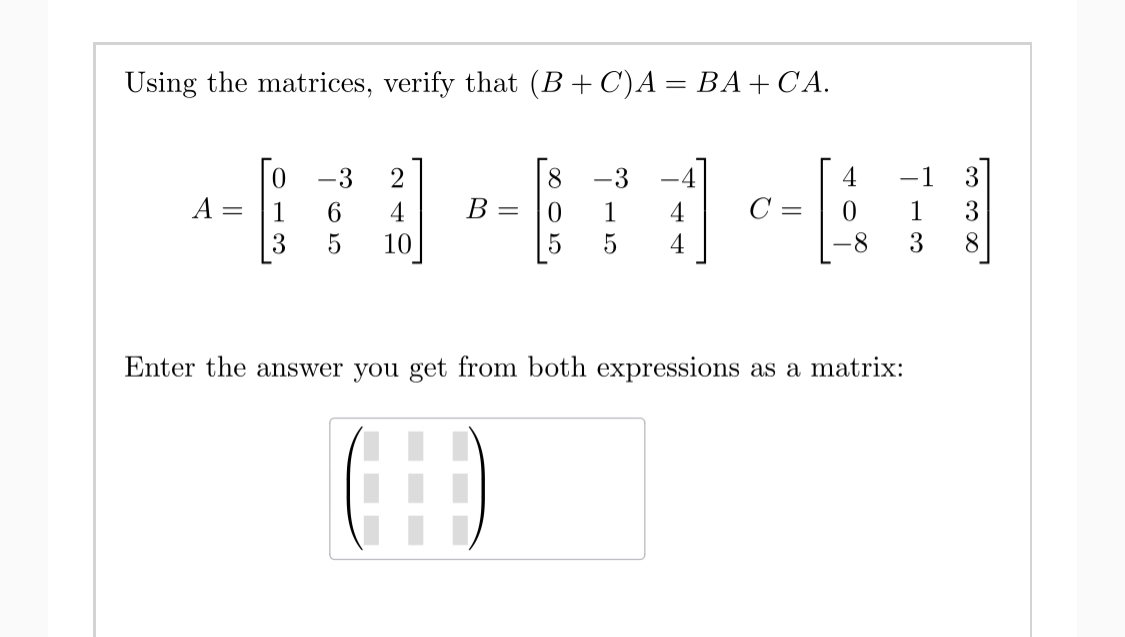 Solved Using the matrices, verify that | Chegg.com