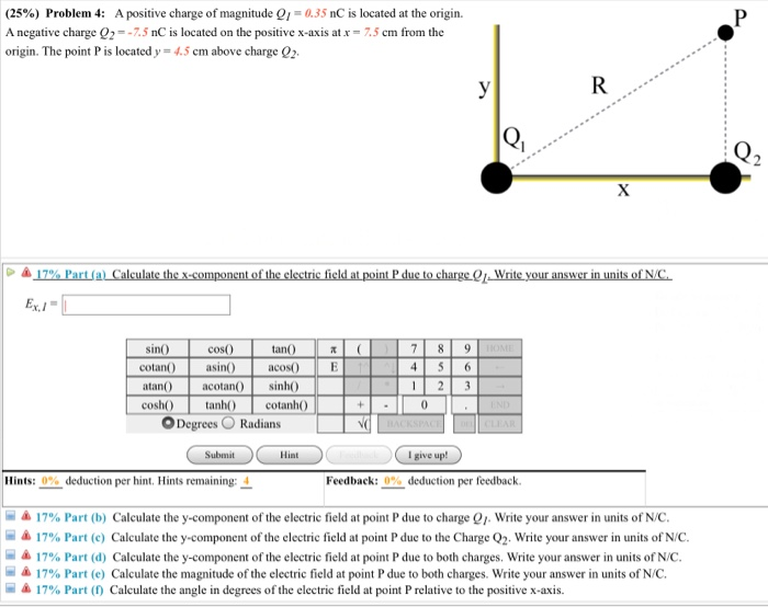 Solved (25%) Problem 4: A positive charge of magnitude Q1 = | Chegg.com