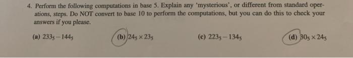Solved 4. Perform the following computations in base 5. | Chegg.com
