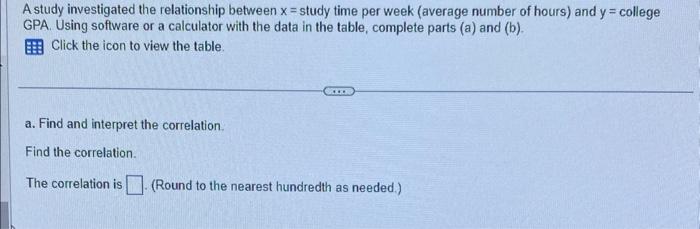 Solved A study investigated the relationship between x= | Chegg.com
