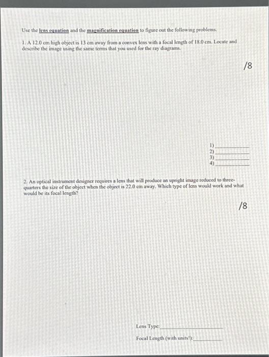 Solved /47 Lens Assignment 1. Use ray diagrams to locate the | Chegg.com