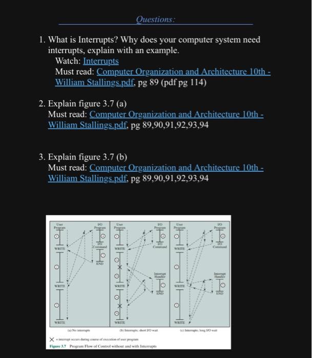 1. What is Interrupts? Why does your computer system | Chegg.com