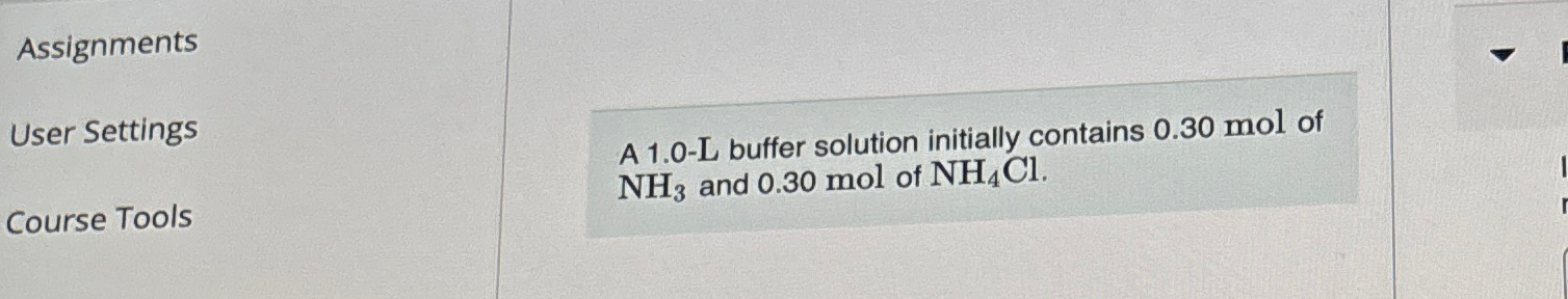 Solved AssignmentsUser SettingsCourse ToolsA 1.0-L buffer | Chegg.com