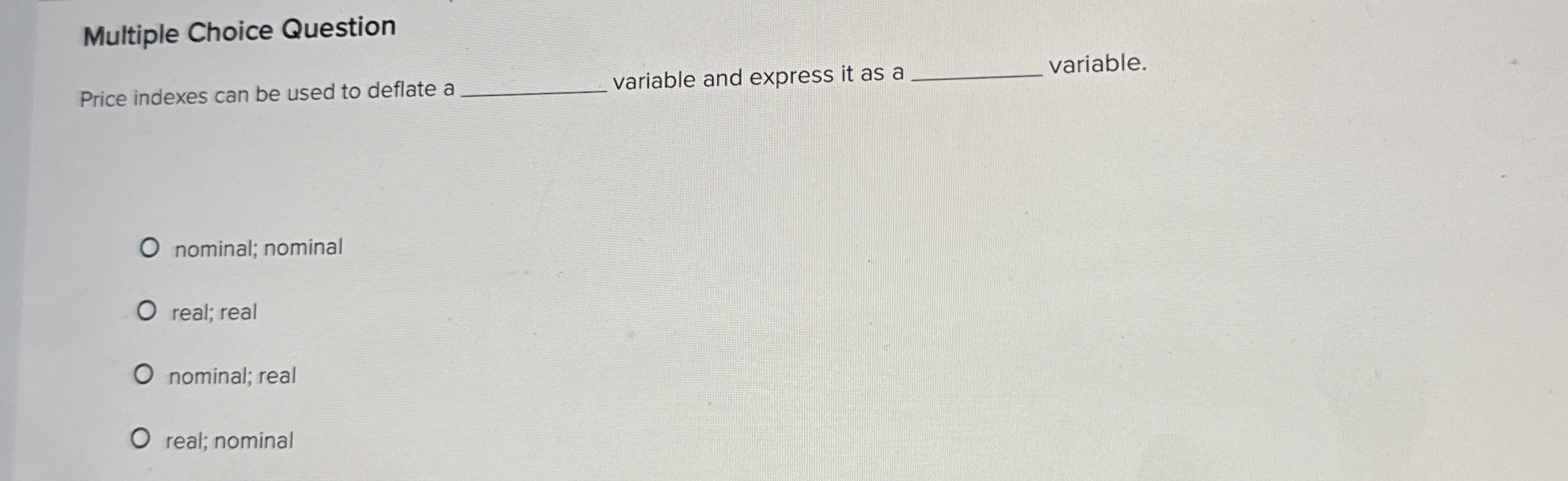 Solved Multiple Choice QuestionPrice indexes can be used to | Chegg.com