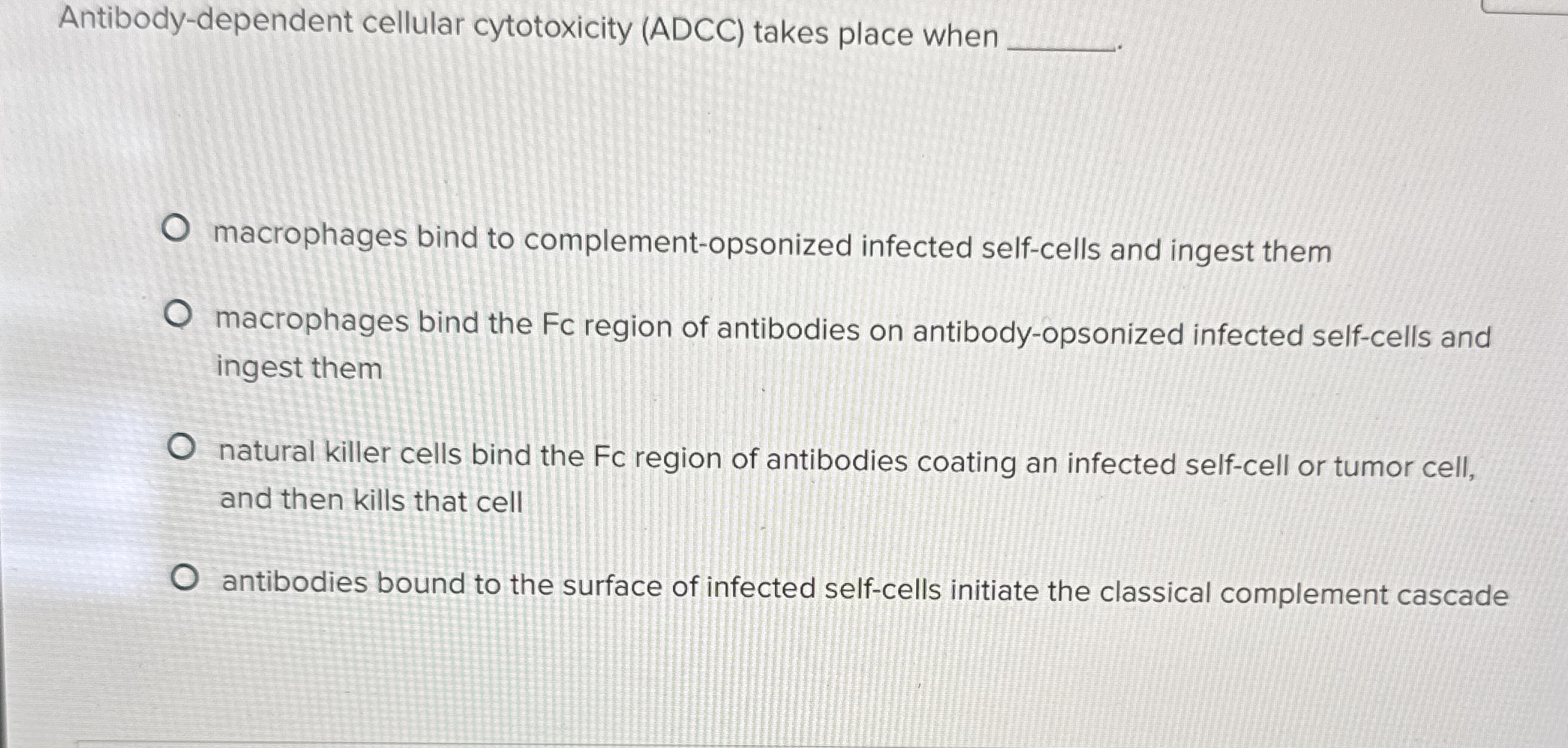 Solved Antibody-dependent cellular cytotoxicity (ADCC) | Chegg.com