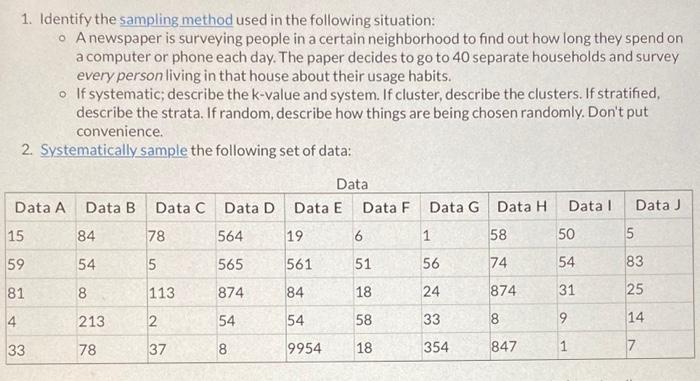 1. Identify the sampling method used in the following | Chegg.com
