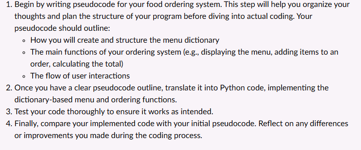 Solved 1. ﻿Begin by writing pseudocode for your food | Chegg.com