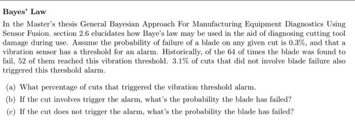 Solved Bayes' Law In the Master's thesis General Bayesian | Chegg.com