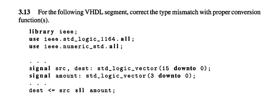 Solved 3.13 ﻿For the following VHDL segment, correct the | Chegg.com