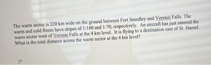 Solved The warm sector is 220 km wide on the ground between | Chegg.com