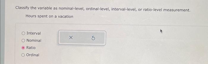 Solved Classify the variable as nominal-level, | Chegg.com