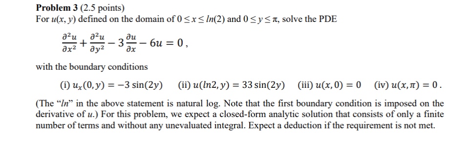 Solved Problem 3 (2.5 ﻿points)For u(x,y) ﻿defined on the | Chegg.com