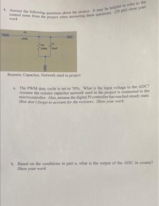 Solved PWM R1 M 100k R2 100k GND C1 10μF ADC Resistor, | Chegg.com