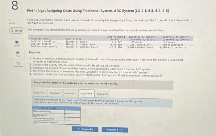 Solved PA4-1 (Algo) Assigning Costs Using Traditional | Chegg.com