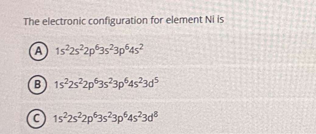 Solved The electronic configuration for element Ni | Chegg.com