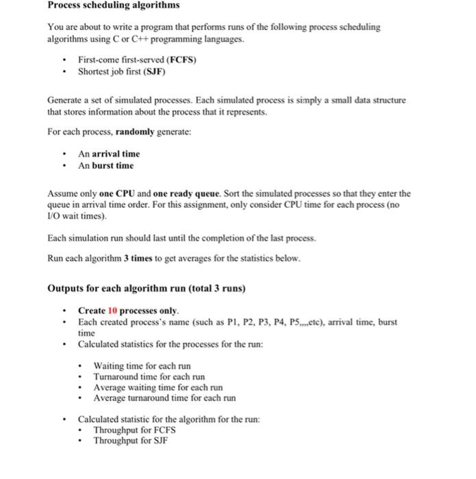 Solved Process scheduling algorithms You are about to write | Chegg.com