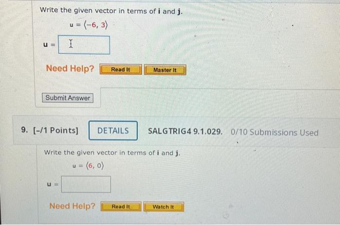 Solved Write the given vector in terms of i and j. u=(−6,3) | Chegg.com