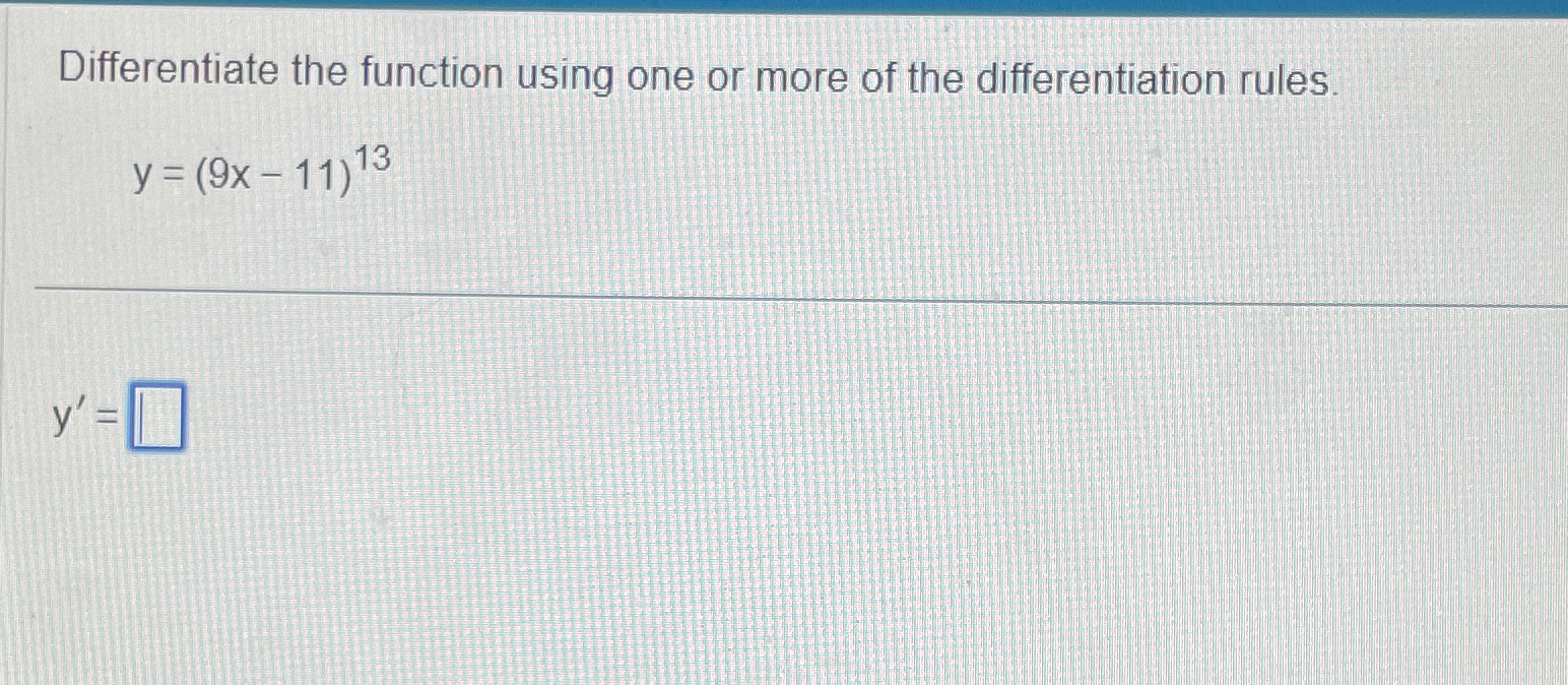Solved Differentiate the function using one or more of the | Chegg.com