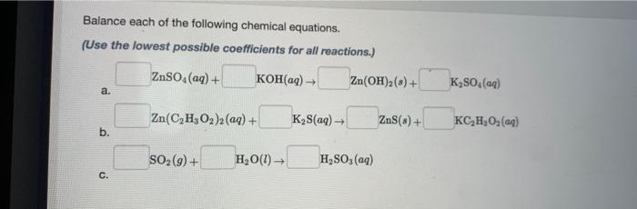 Solved Balance each of the following chemical equations. | Chegg.com