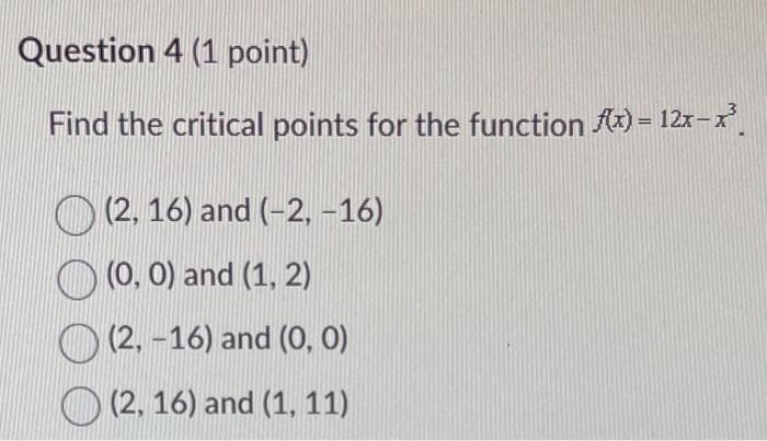 Solved Find the critical points for the function | Chegg.com