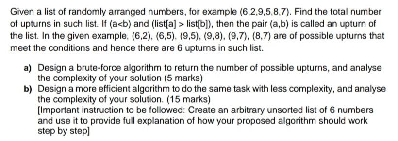 Solved Given a list of randomly arranged numbers, for | Chegg.com