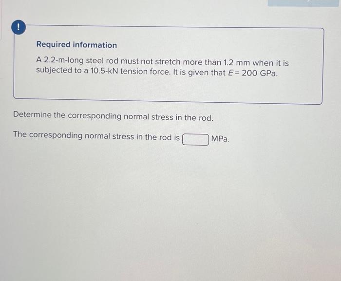 Solved Required information A 2.2-m-long steel rod must not | Chegg.com