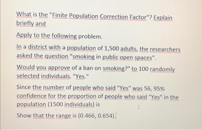 Solved What Is The Finite Population Correction Factor