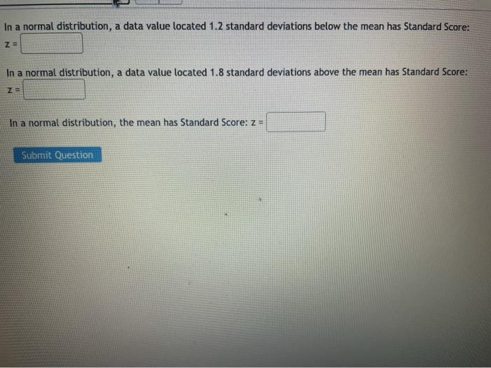 Solved In a normal distribution, a data value located 1.2 | Chegg.com