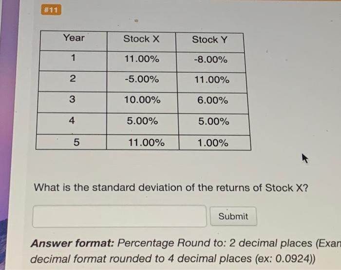 Solved What is the standard deviation of the returns of | Chegg.com