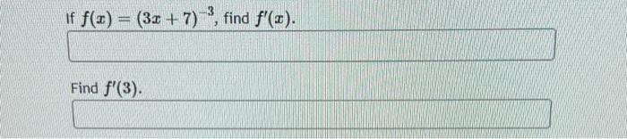 Solved f(x)=(3x+7)−3 | Chegg.com