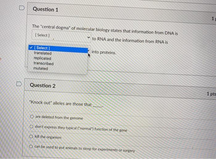Solved Question 1 1 The "central dogma" of molecular biology | Chegg.com