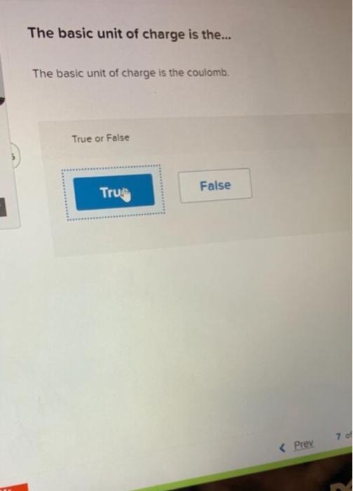 Solved The basic unit of charge is the... The basic unit of | Chegg.com