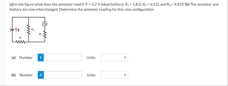 Solved (a) ﻿In the figure what does the ammeter read if | Chegg.com