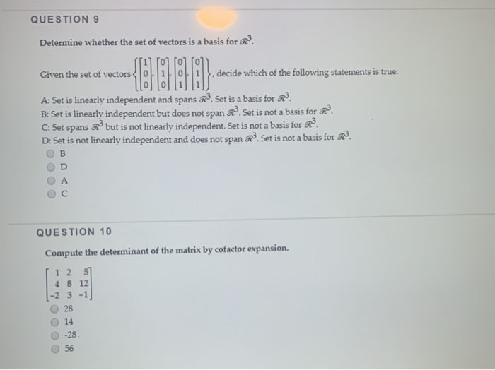 Solved QUESTION 9 Determine whether the set of vectors is a | Chegg.com
