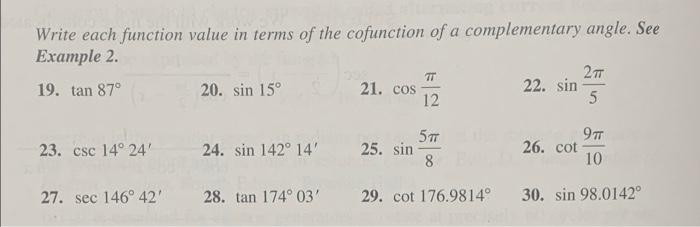 Solved Write Each Function Value In Terms Of The Cofunction