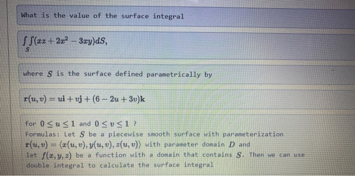 Solved What is the value of the surface integral [(az + 2x2 | Chegg.com