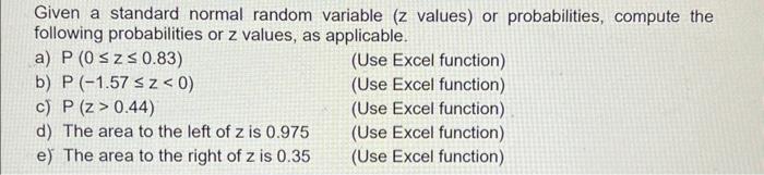 Solved Given a standard normal random variable ( z values) | Chegg.com