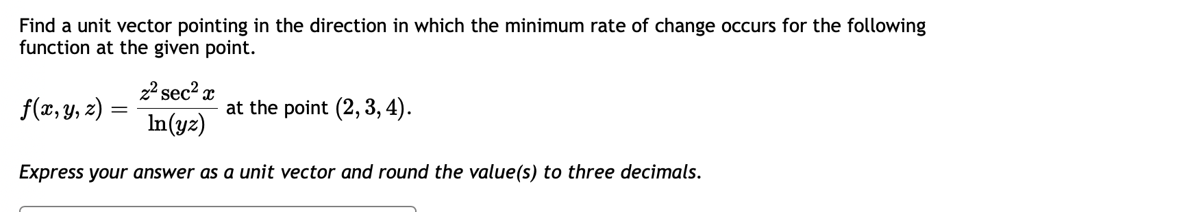 Solved Find a unit vector pointing in the direction in which | Chegg.com
